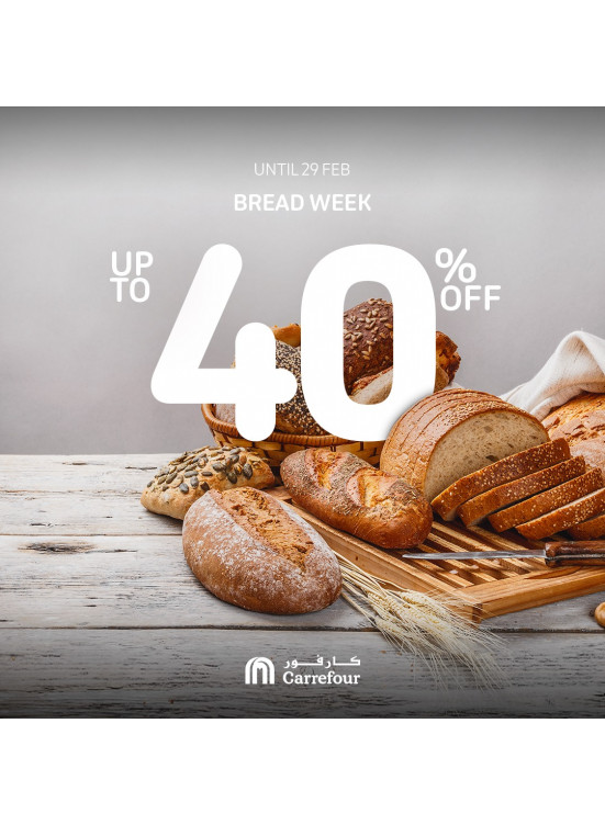 Up To 40% Off on Bread from Carrefour until 29th February - Carrefour ...