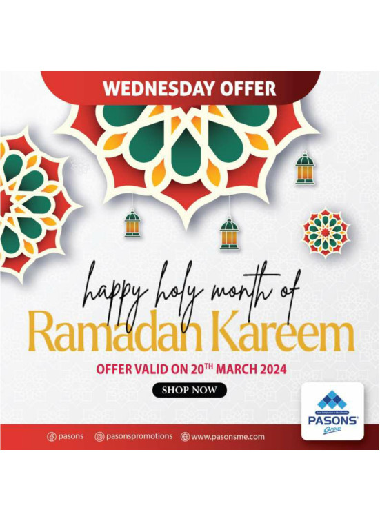 Wednesday Offer from Pasons until 20th March - Pasons UAE Offers ...