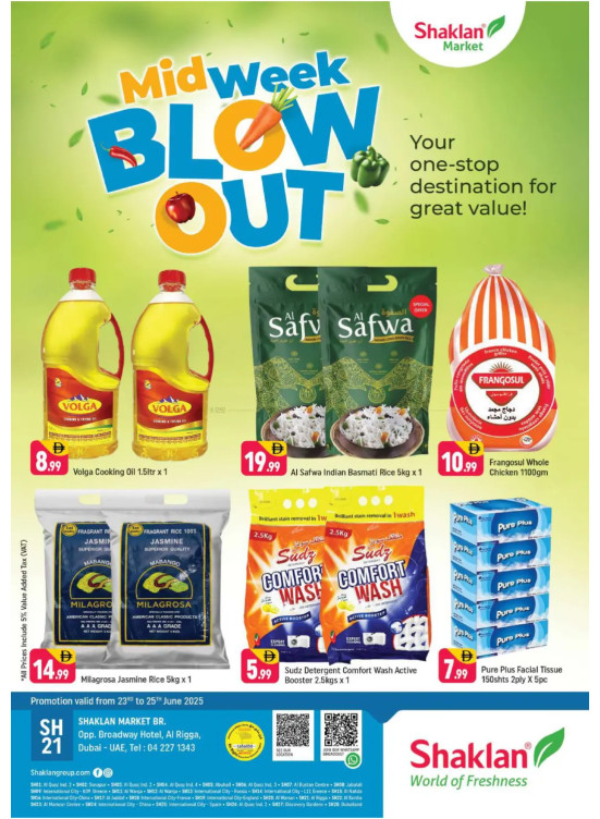 Midweek Blow Out - Al Rigga, Dubai from Shaklan until 25th June ...