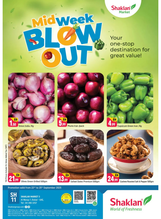 Midweek Blow Out - Shaklan Market 3, Al Warqa 1 from Shaklan until 24th ...
