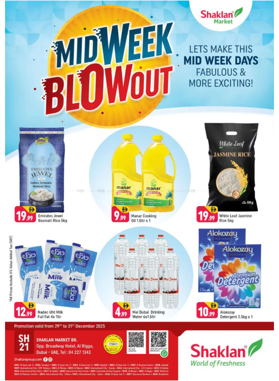 Midweek Blow Out - Al Rigga, Dubai from Shaklan until 31st December ...