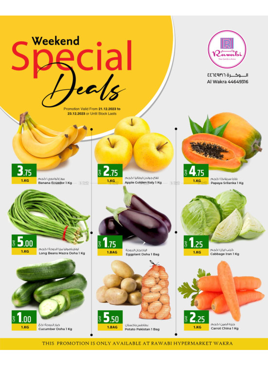 Weekend Special Deals - Wakra from Rawabi Market until 23rd December ...