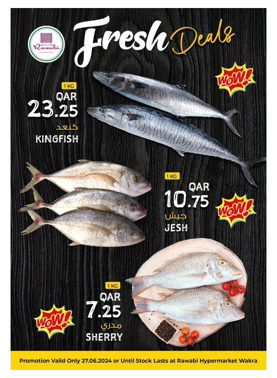 Fresh Deal - Al Wakra from Rawabi Market until 27th June - Rawabi ...