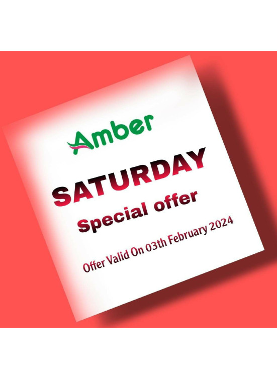 Saturday Deals - Al Khan from Amber until 3rd February - Amber UAE ...