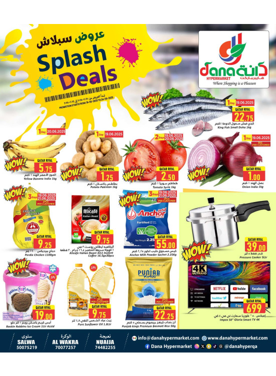 Splash Deals - Salwa, Al Wakra & Nuaija from Dana hypermarket until ...