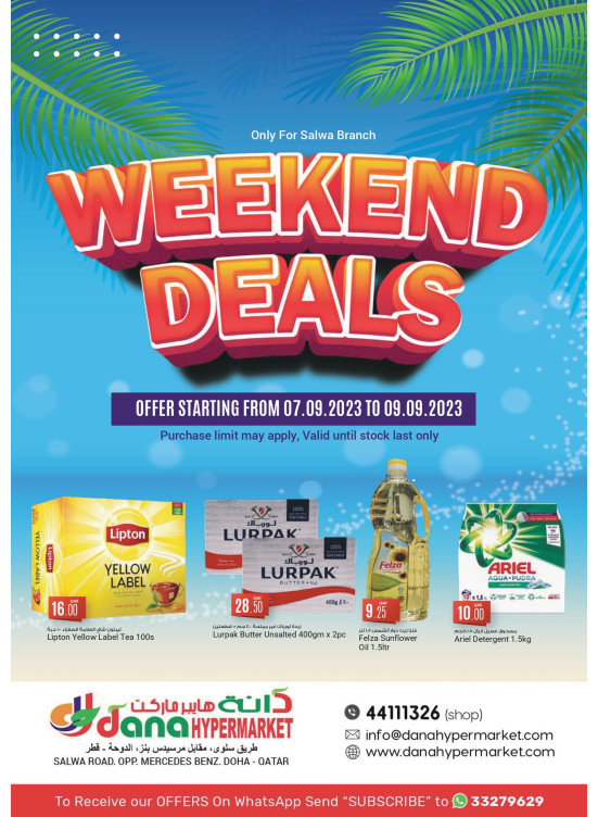 Weekend Deals - Salwa from Dana hypermarket until 9th September - Dana ...