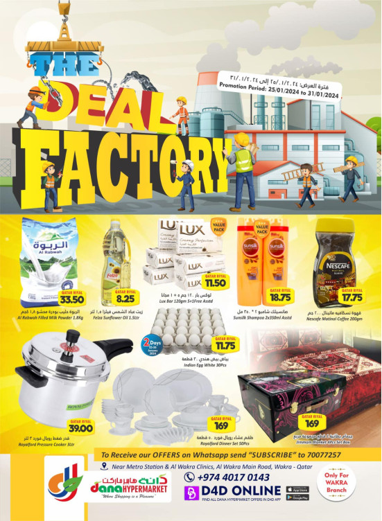 Deal Factory - Wakra from Dana hypermarket until 31st January - Dana ...