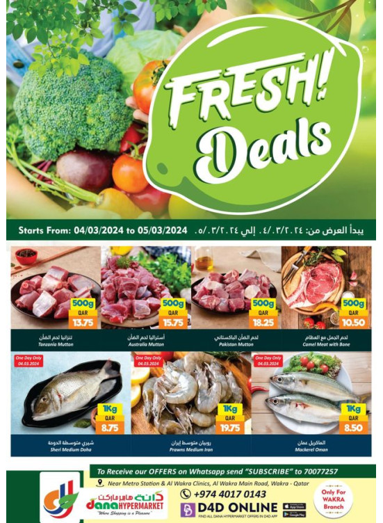 Fresh Deals - Wakra from Dana hypermarket until 5th March - Dana ...