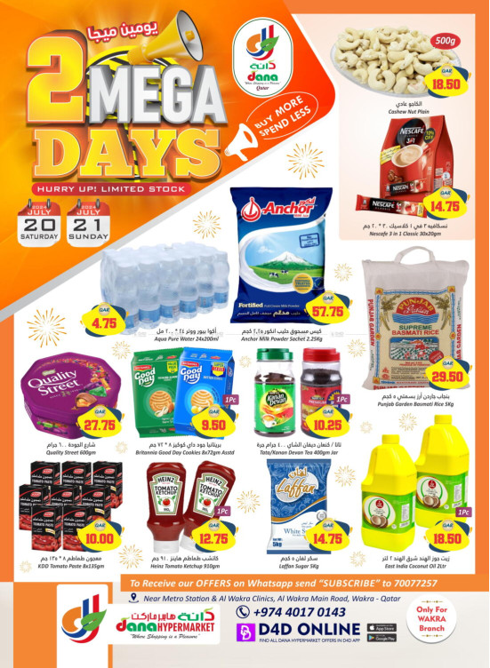 2 Days Mega Deals - Wakra from Dana hypermarket until 21st July - Dana ...
