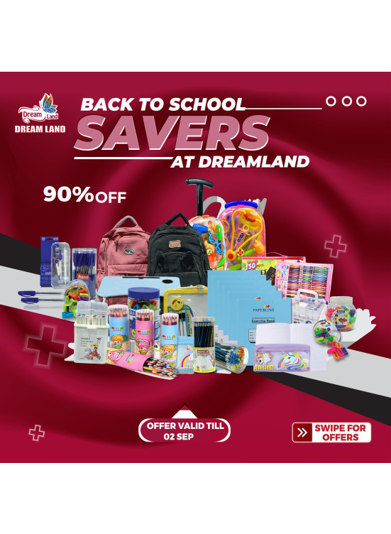 Back To School Savers from Dream Land until 2nd September - Dream Land UAE Offers & Promotions