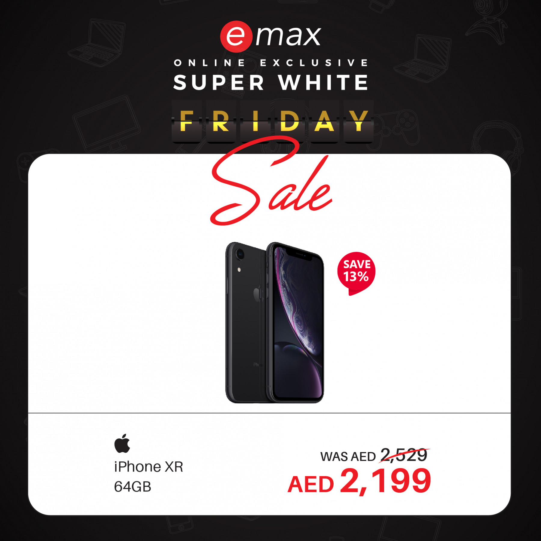 Super White Friday Sale from Emax until 29th November - Emax Offers ...