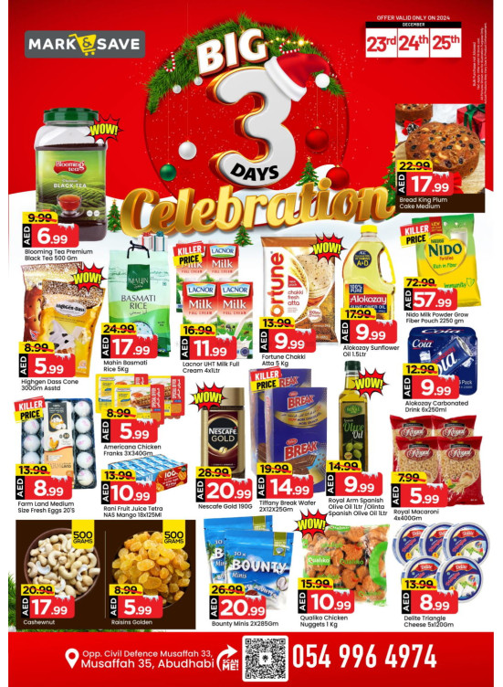 3 Days Celebration - Musaffah, Abu Dhabi from Mark & Save until 25th December - Mark & Save UAE ...