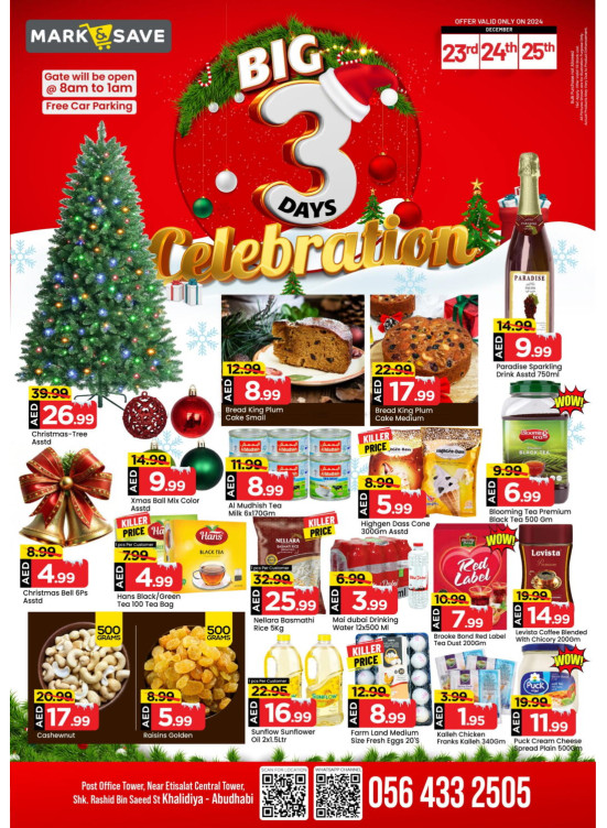 3 Days Celebration - AL Khalidiyah, Abu Dhabi from Mark & Save until 25th December - Mark & Save ...