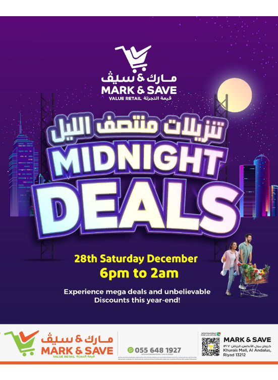 Midnight Deals - Riyadh from Mark & Save until 28th December - Mark ...