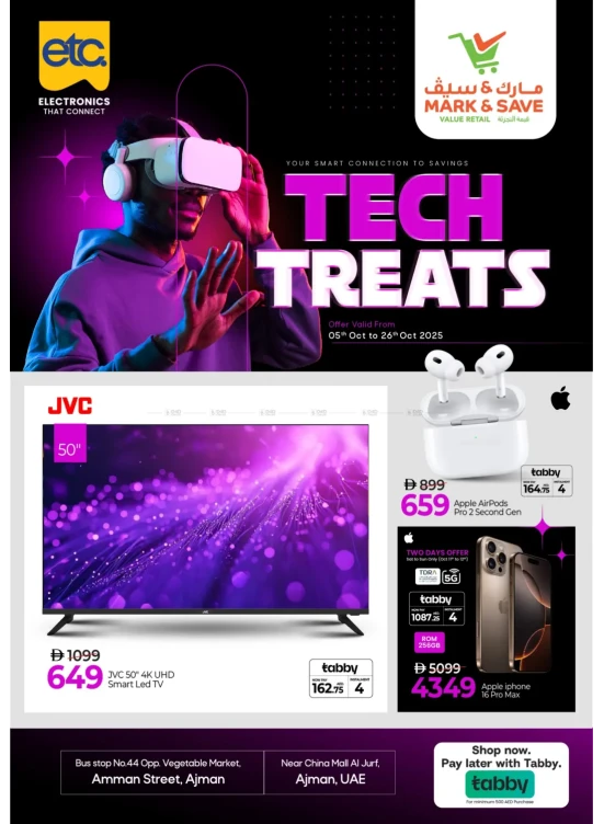 Tech Treats Deals - Ajman from Mark & Save until 26th October - Mark ...