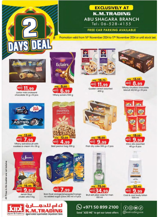 Two Days Deals - Abu Shagara from K.M. TRADING until 17th November - K ...