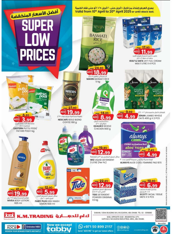 Super Low Prices - Mussafah Branches from K.M. TRADING until 20th April ...