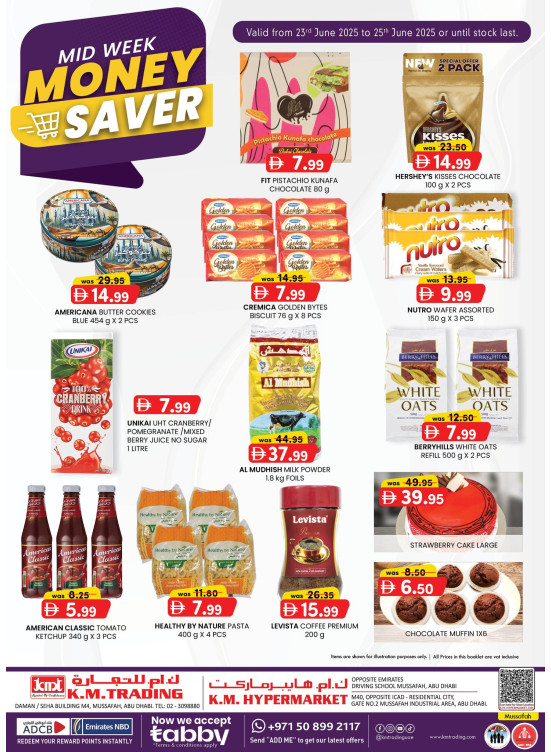 Midweek Money Saver - Mussafah Branches from K.M. TRADING until 25th ...