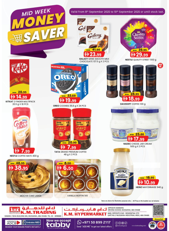 Midweek Money Saver - Mussafah Branches from K.M. TRADING until 10th ...