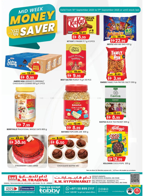 Midweek Money Saver - Mussafah Branches from K.M. TRADING until 17th ...