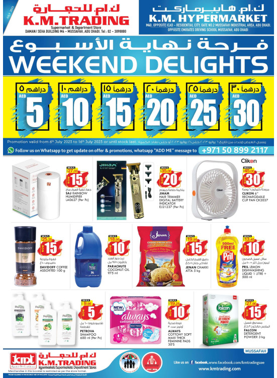 Weekend Delights - Mussafah Branches from K.M. TRADING until 16th July ...