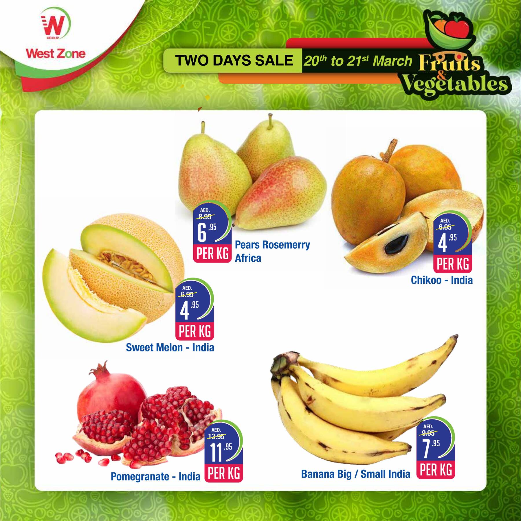 Fruits & Vegetables Offers from West Zone until 21st March - West Zone ...