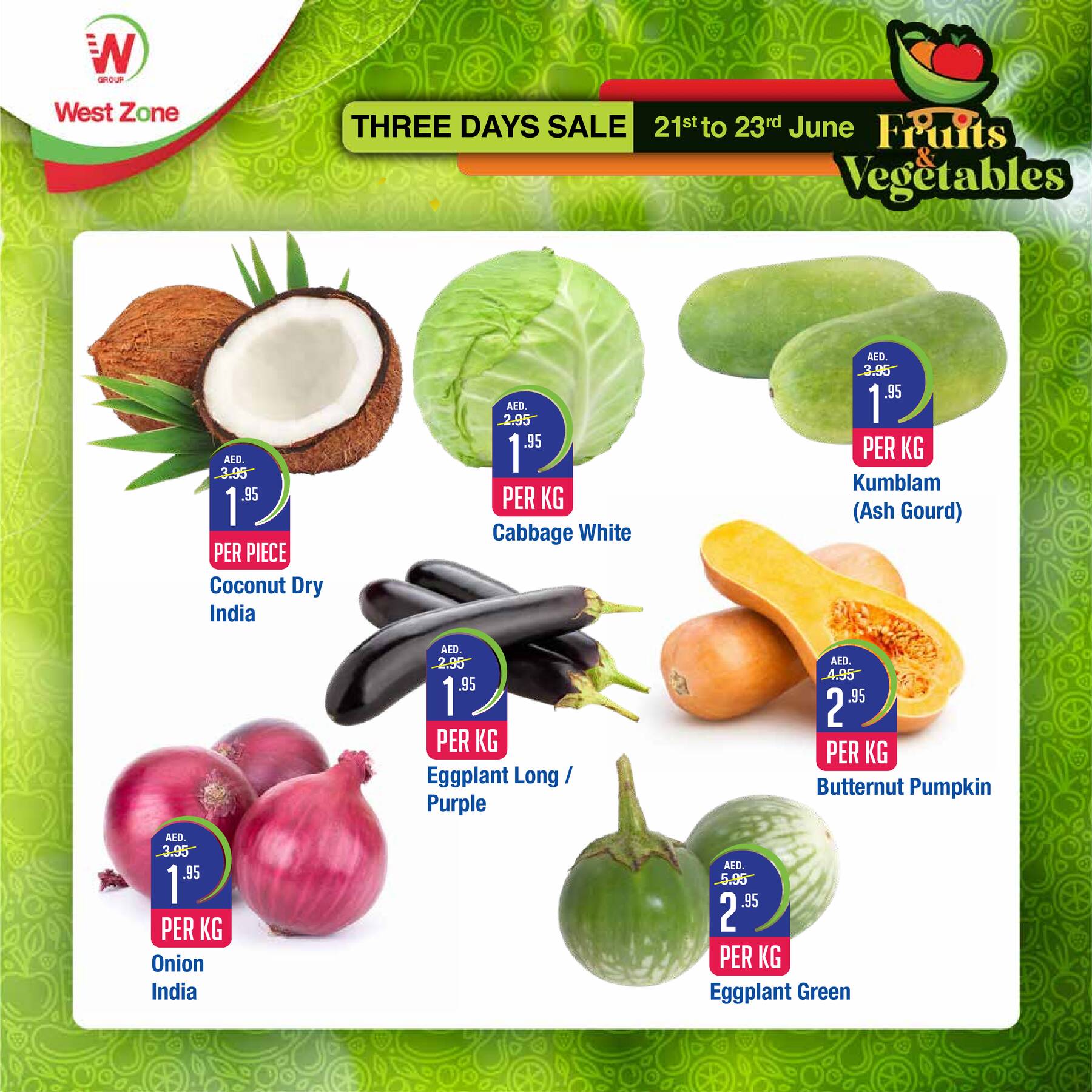 Fruits & Vegetables Offers from West Zone until 23rd June - West Zone ...
