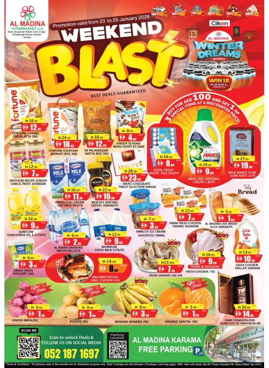 Weekend Blast - Karama, Dubai from Al Madina Hypermarket until 25th ...