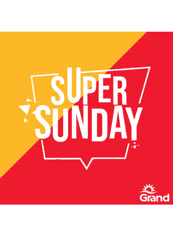 Super Sunday - Grand Hyper Muhaisnah from Grand Hypermarket until 13th ...