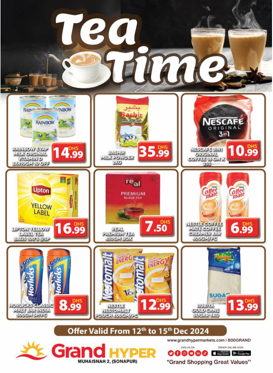 Tea Time - Grand Hyper Muhaisnah from Grand Hypermarket until 15th ...