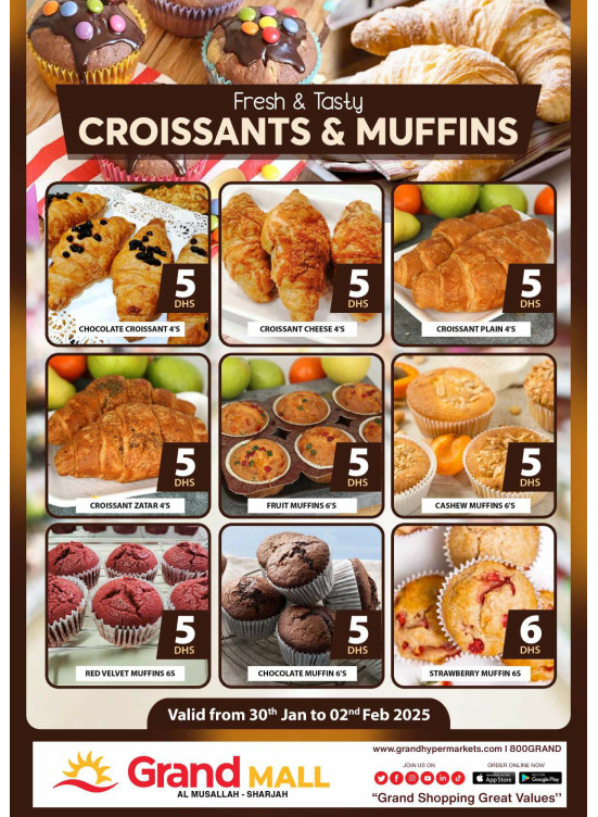 Croissants & Muffins - Grand Mall Sharjah from Grand Hypermarket until ...