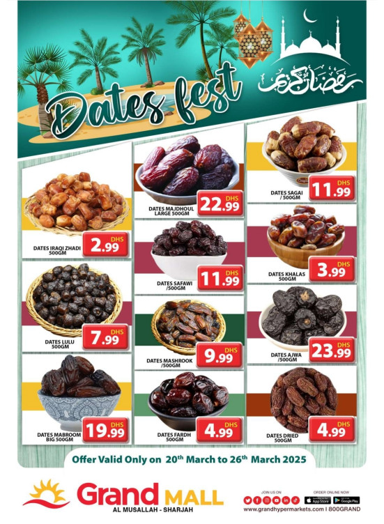Dates Fest - Grand Mall Sharjah from Grand Hypermarket until 26th March ...