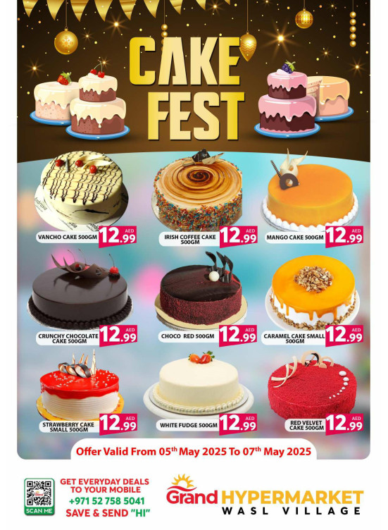Cake Fest - Wasl Village, Dubai from Grand Hypermarket until 7th May - Grand Hypermarket UAE ...