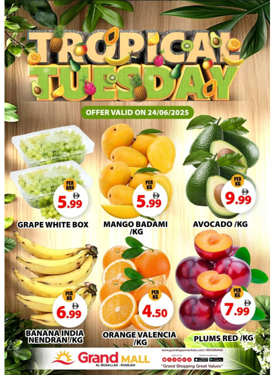 Fruitilicious Tuesday - Grand Mall Sharjah from Grand Hypermarket until ...
