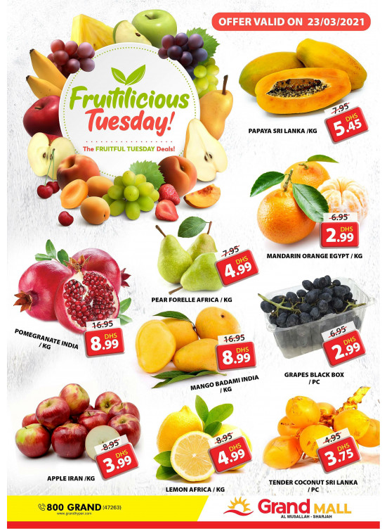 Fruitilicious Tuesday - Grand Mall Sharjah from Grand Hypermarket until ...