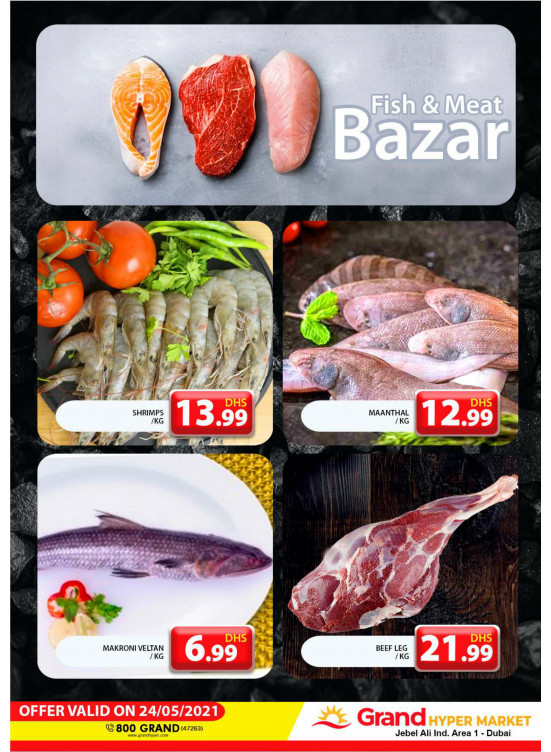 Fish & Meat Bazar - Grand Hypermarket Jebel Ali from Grand Hypermarket until 24th May - Grand ...