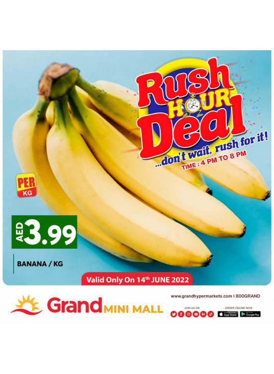 Rush Hour Deal - Grand Mini Mall from Grand Hypermarket until 14th June ...