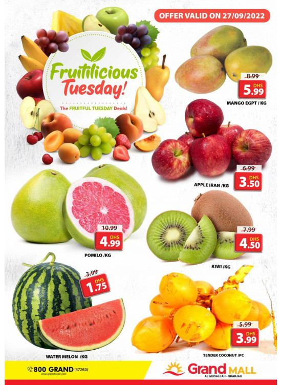 Fruitilicious Tuesday - Grand Mall Sharjah from Grand Hypermarket until ...