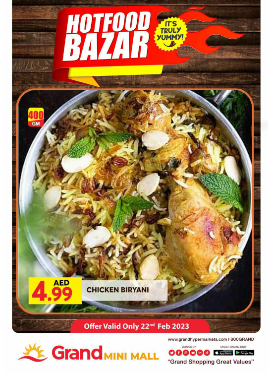 Hot Food Bazar - Grand Mini Mall from Grand Hypermarket until 22nd February - Grand Hypermarket ...