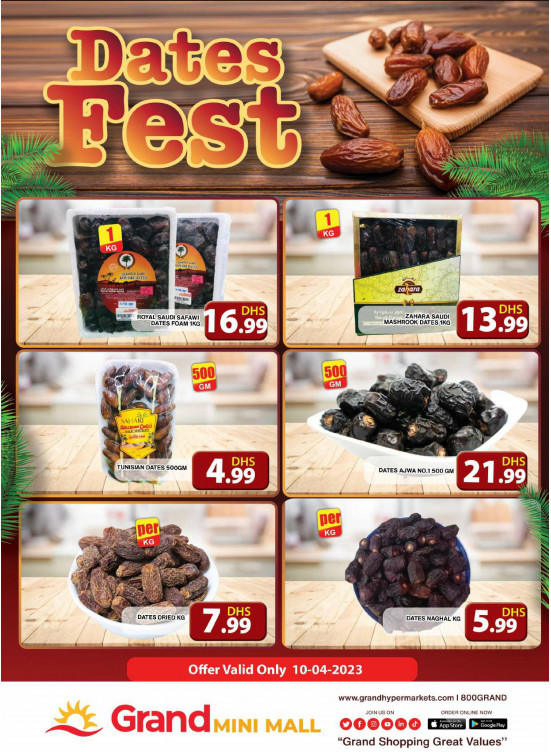 Dates Fest - Grand Mini Mall from Grand Hypermarket until 10th April ...