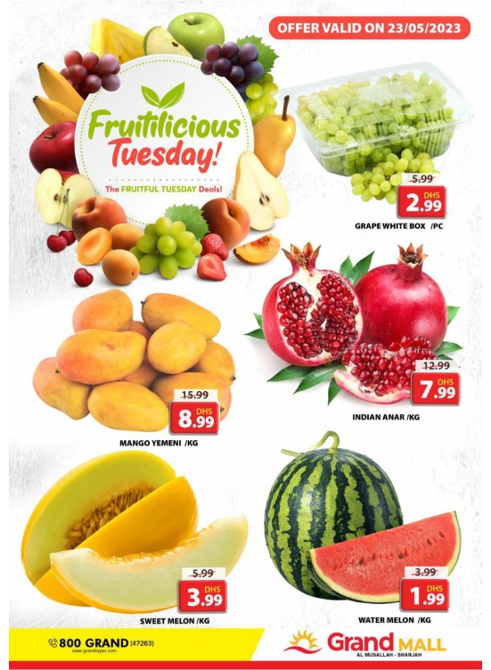 Fruitilicious Tuesday - Grand Mall Sharjah from Grand Hypermarket until ...