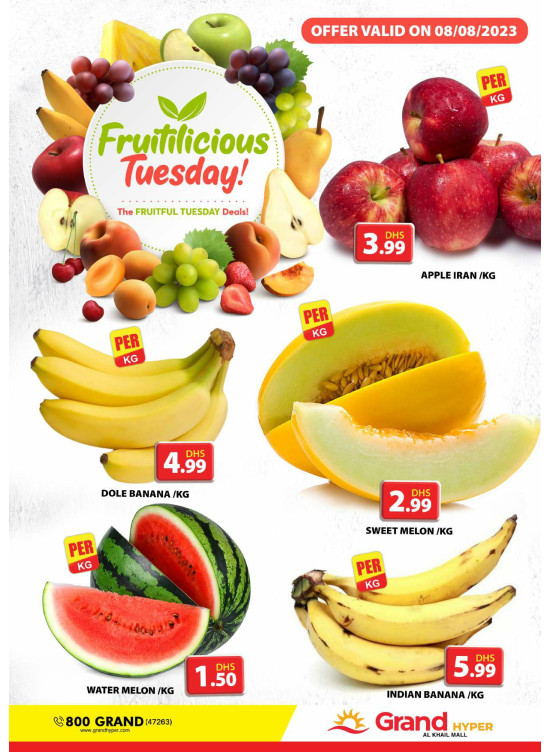 Fruitilicious Tuesday - Grand Hyper Al Khail Mall from Grand Hypermarket until 8th August ...