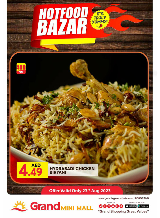 Hot Food Bazar - Grand Mini Mall from Grand Hypermarket until 23rd August - Grand Hypermarket ...