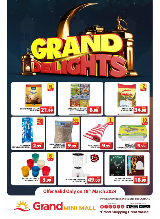 Grand Delights - Grand Mini Mall from Grand Hypermarket until 18th ...