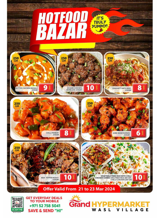 Hot Food Bazar - Wasl Village, Dubai from Grand Hypermarket until 23rd March - Grand Hypermarket ...
