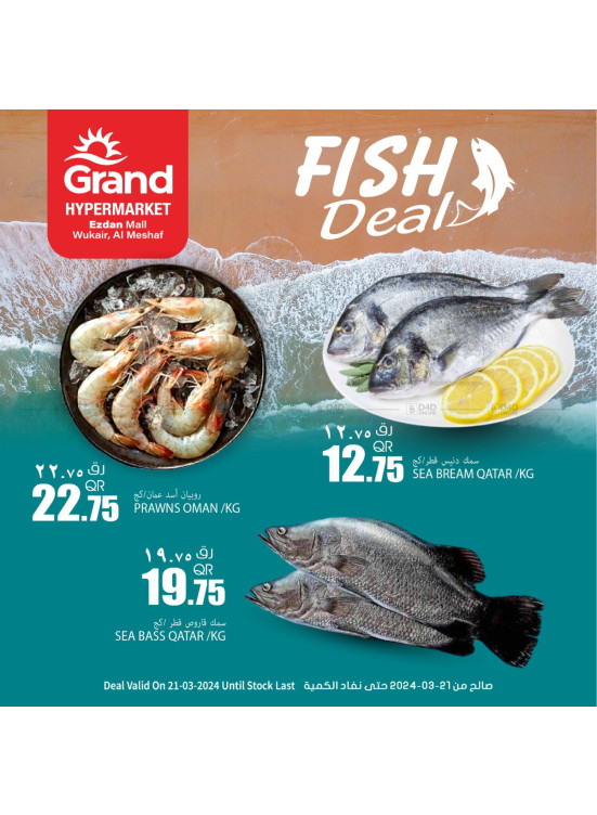 Fish Deal - Ezdan Mall from Grand Hypermarket until 21st March - Grand ...
