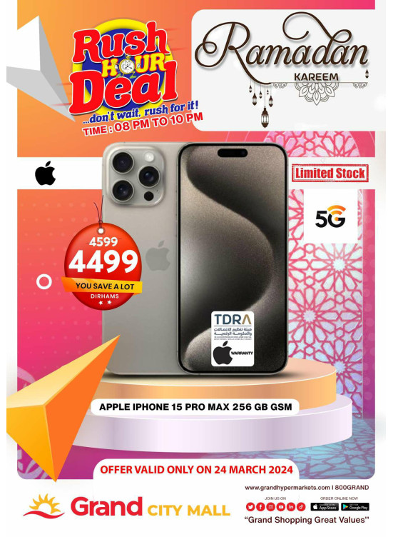 Rush Hour Deal - Grand City Mall from Grand Hypermarket until 24th ...