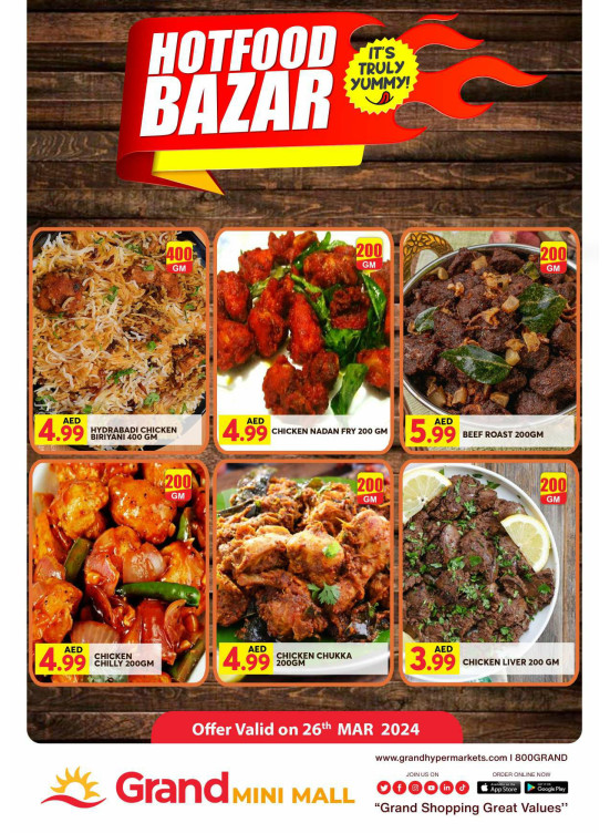 Hot Food Bazar - Grand Mini Mall from Grand Hypermarket until 26th March - Grand Hypermarket UAE ...