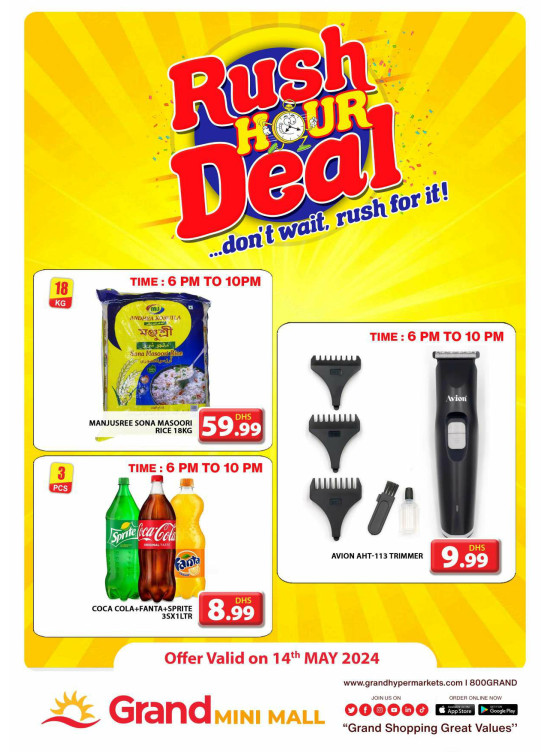 Rush Hour Deal - Grand Mini Mall from Grand Hypermarket until 14th May ...