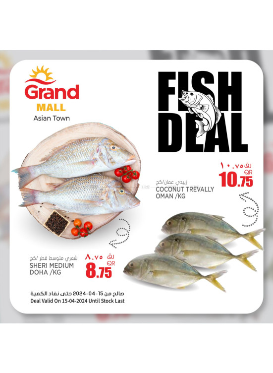 Fish Deal - Asian Town from Grand Hypermarket until 15th May - Grand ...